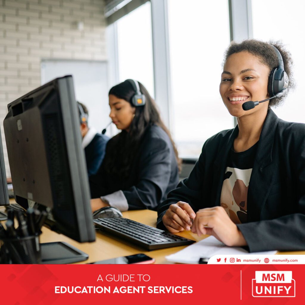 A Guide to Education Agent Services | MSM Unify