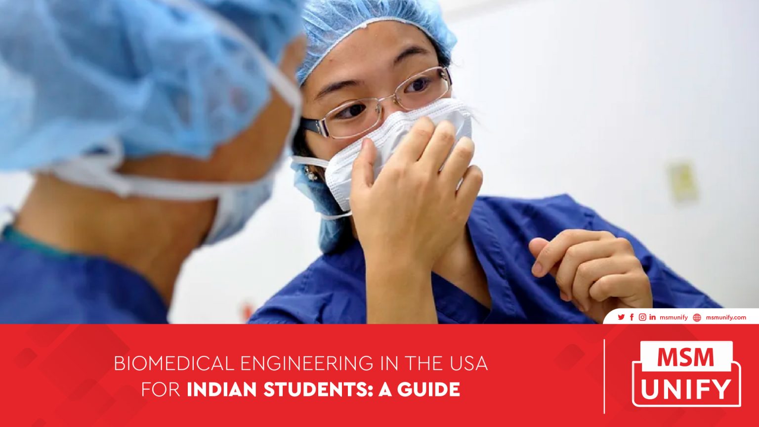 Biomedical Engineering in the USA for Indian Students: A Guide | MSM Unify
