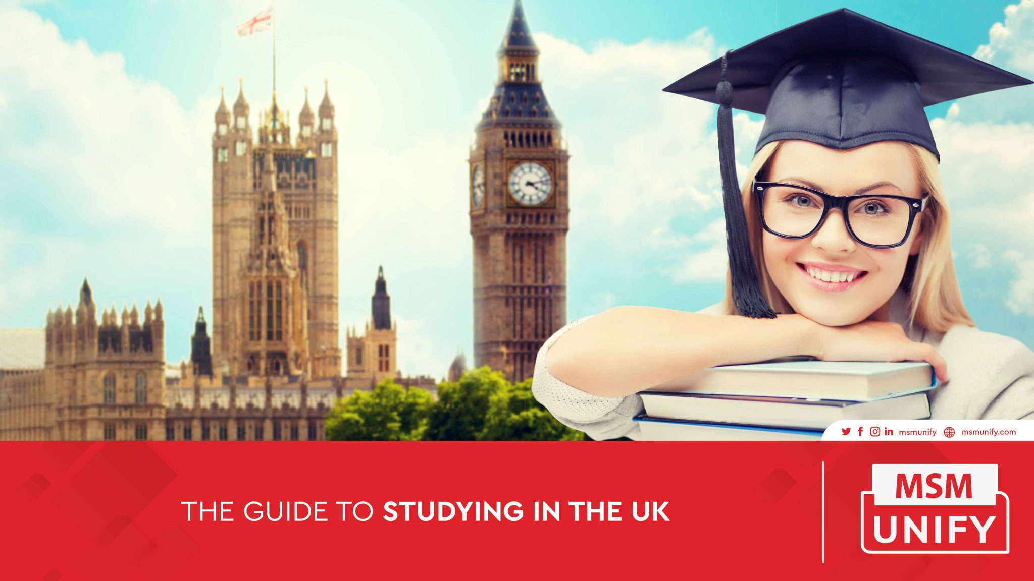 Studying in the UK: The Ultimate Guide