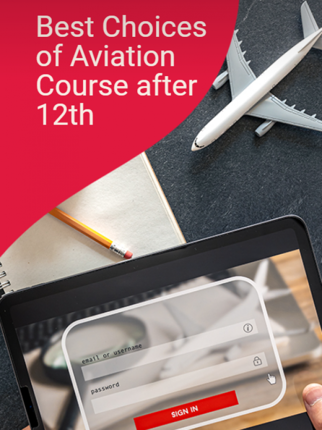 Best Choices of Aviation Course after 12th » MSM Unify