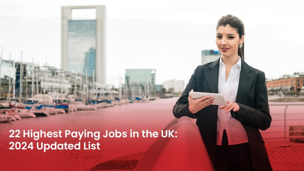 22 Highest Paying Jobs in UK 2025