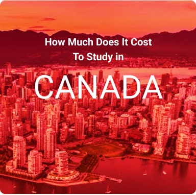 Cost of Studying in Canada | Tuition Fees & Living Expenses