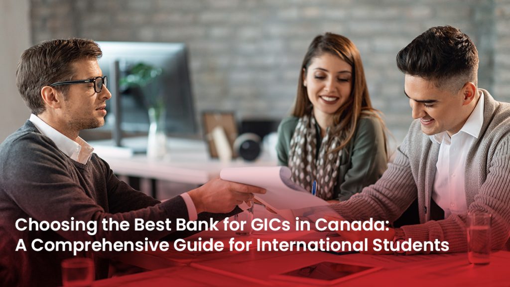 Which bank is best for GICs in Canada? A Comprehensive Guide