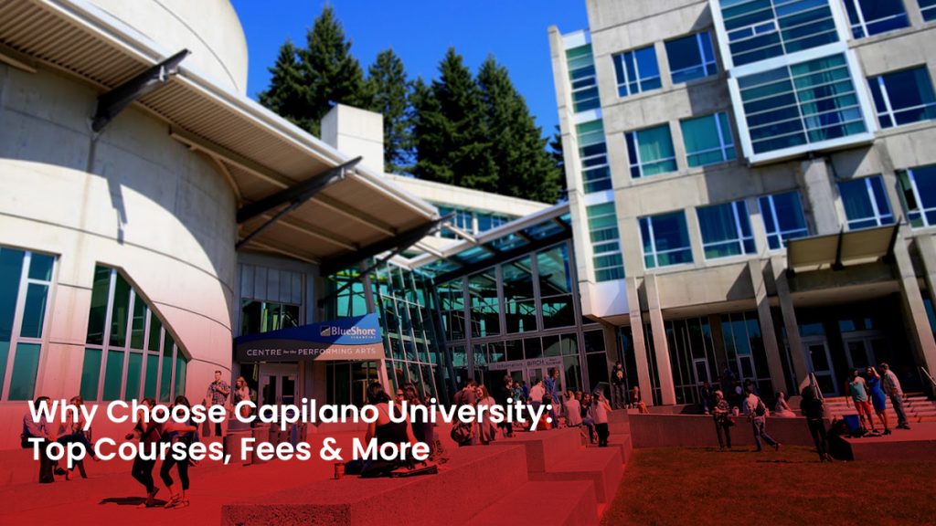 Capilano University: Top Courses, Universities & More | MSM Unify
