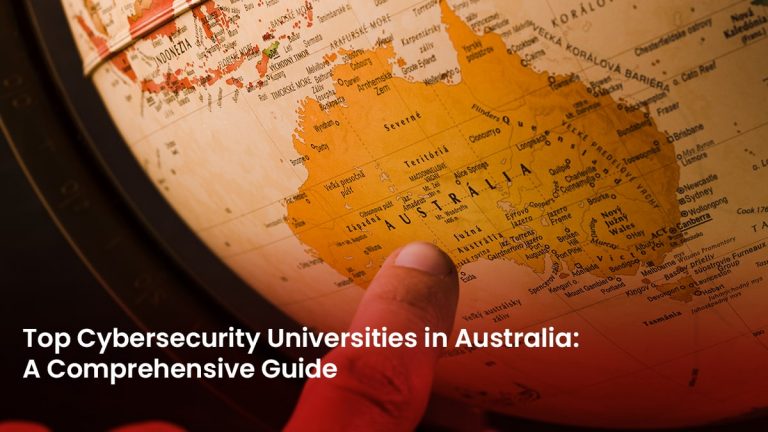 Top Cybersecurity Universities in Australia: A Comprehensive Guide ...