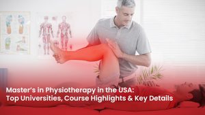Master’s in Physiotherapy in the USA: Top Universities, Course ...
