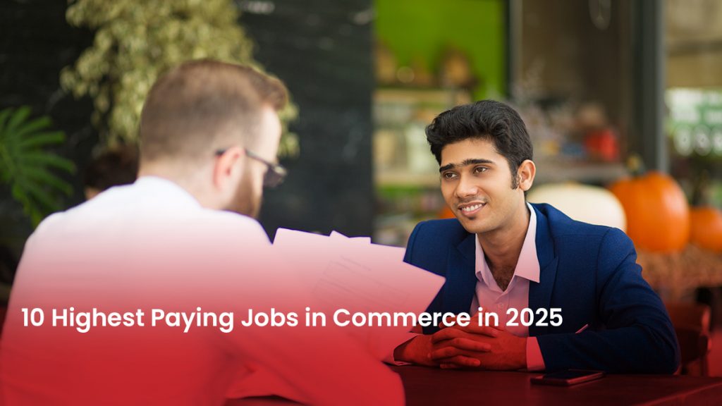 10 Highest Paying Jobs in Commerce in 2025